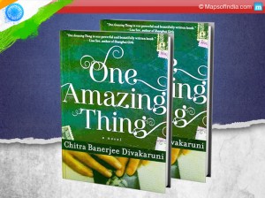 Book Review : One Amazing Thing by Chitra Banerjee Divakaruni - Book ...