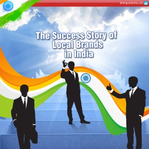 The Success Story of Local Brands in India