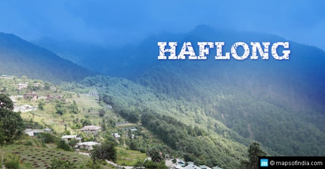 Haflong, Assam : Places to Visit, Where to Stay, How to Reach