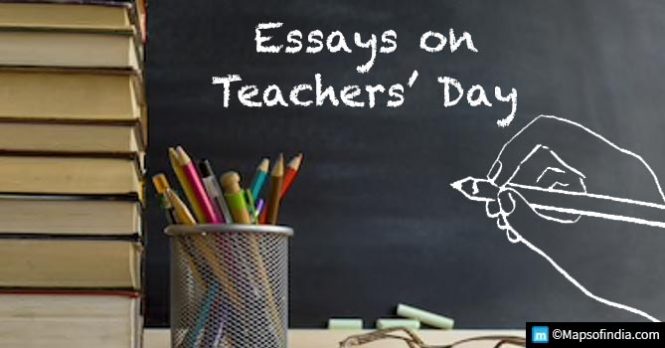 Essay on Teachers Day for Students and Children | What is & Why Teacher ...