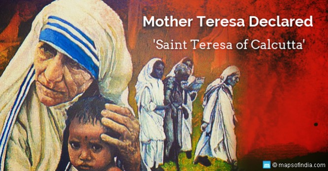 Mother Teresa Declared Saint Teresa of Calcutta - India