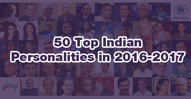 50-Top-Indian-Personalities-in-2016-2017 | My India