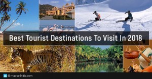 Best Tourist Destinations To Visit In 2018 - India