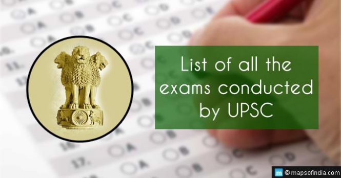 List of Exams Conducted by UPSC - Education Blogs