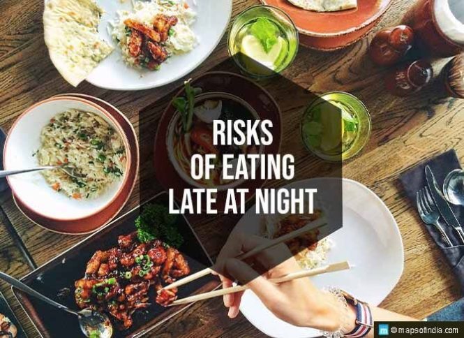 What are the Risks of Eating Late at Night? - India