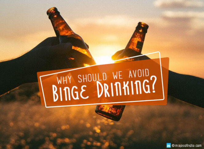 Why Should We Avoid Binge Drinking? - India