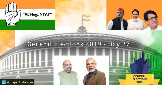 General Elections 2019 - Day 27 - Elections 2019