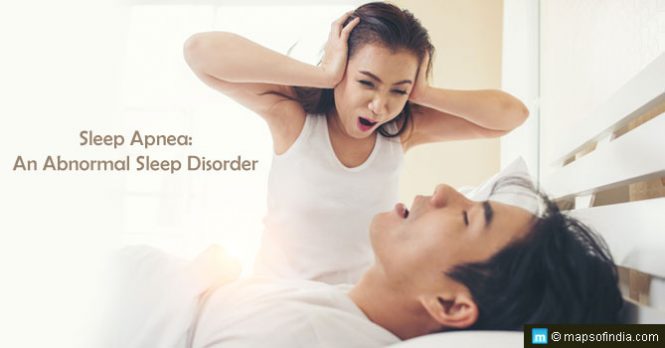 Sleep Apnea: An Abnormal Sleep Disorder - India
