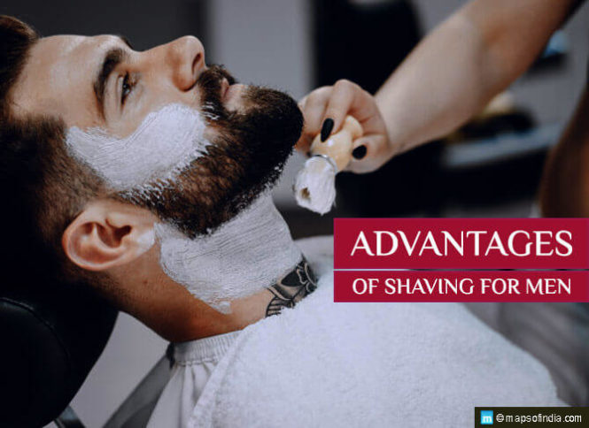 Advantages of Shaving for Men - India
