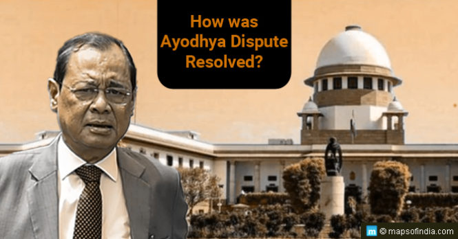 How was Ayodhya Dispute Resolved? - India