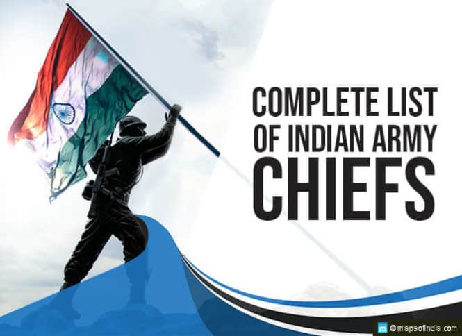Complete List of Indian Army Chiefs - India