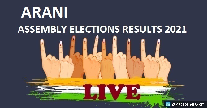 LIVE Arani Election Result 2021, Tiruvannamalai District – Arani ...