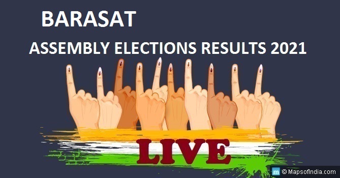 LIVE Barasat Election Result 2021, North 24 Parganas District – Barasat ...