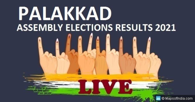 LIVE Palakkad Election Result 2021, Palakkad District – Palakkad ...