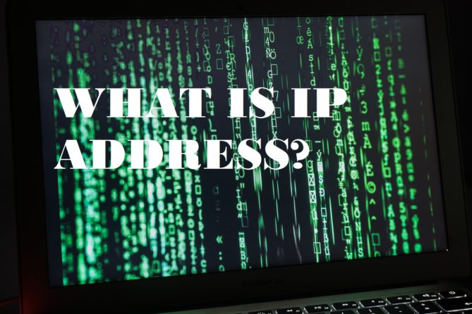 What is an IP Address?