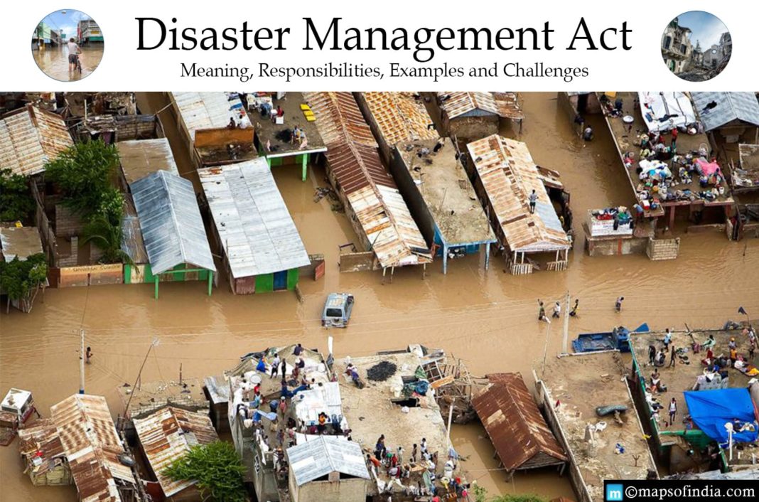 Disaster Management Act: Meaning, Responsibilities, Examples and ...