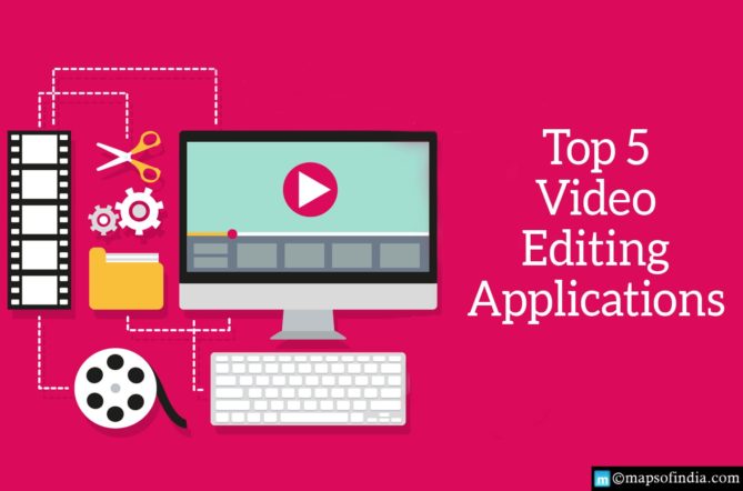 Top 5 Video Editing Applications - India