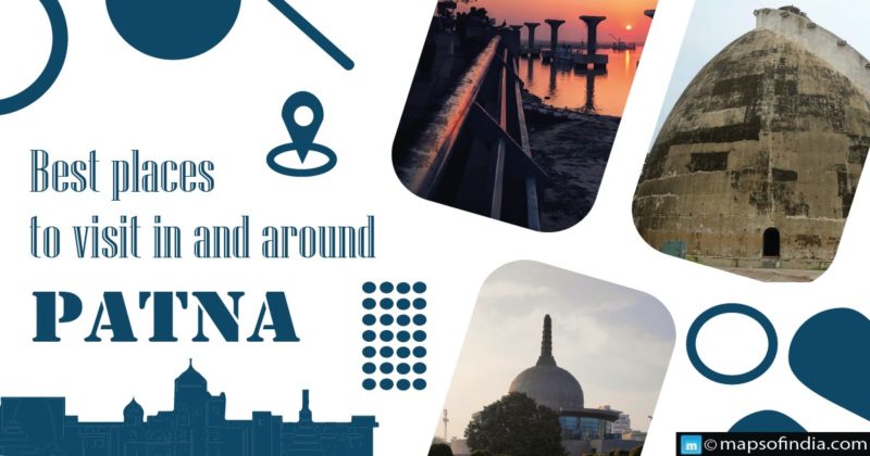Best Places to visit in and around Patna - India