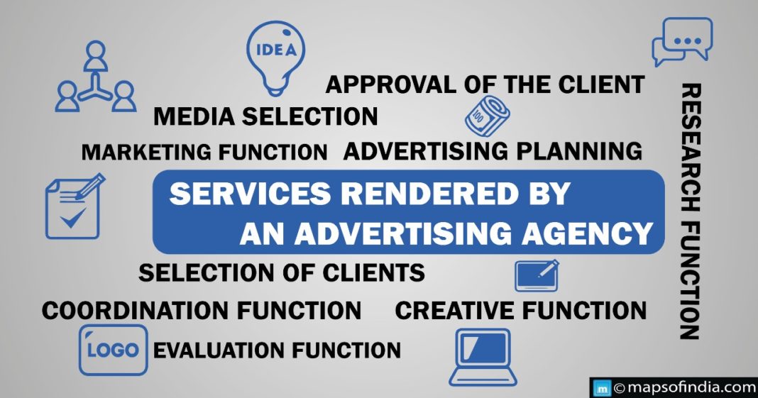 What are the services rendered by an advertising agency? - Career