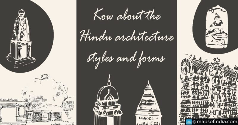 All you need to know about the Hindu Architecture Styles and Forms ...