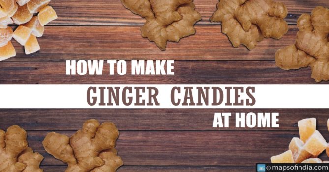 How to make Ginger Candies at home? - Desserts and Sweets Recipes