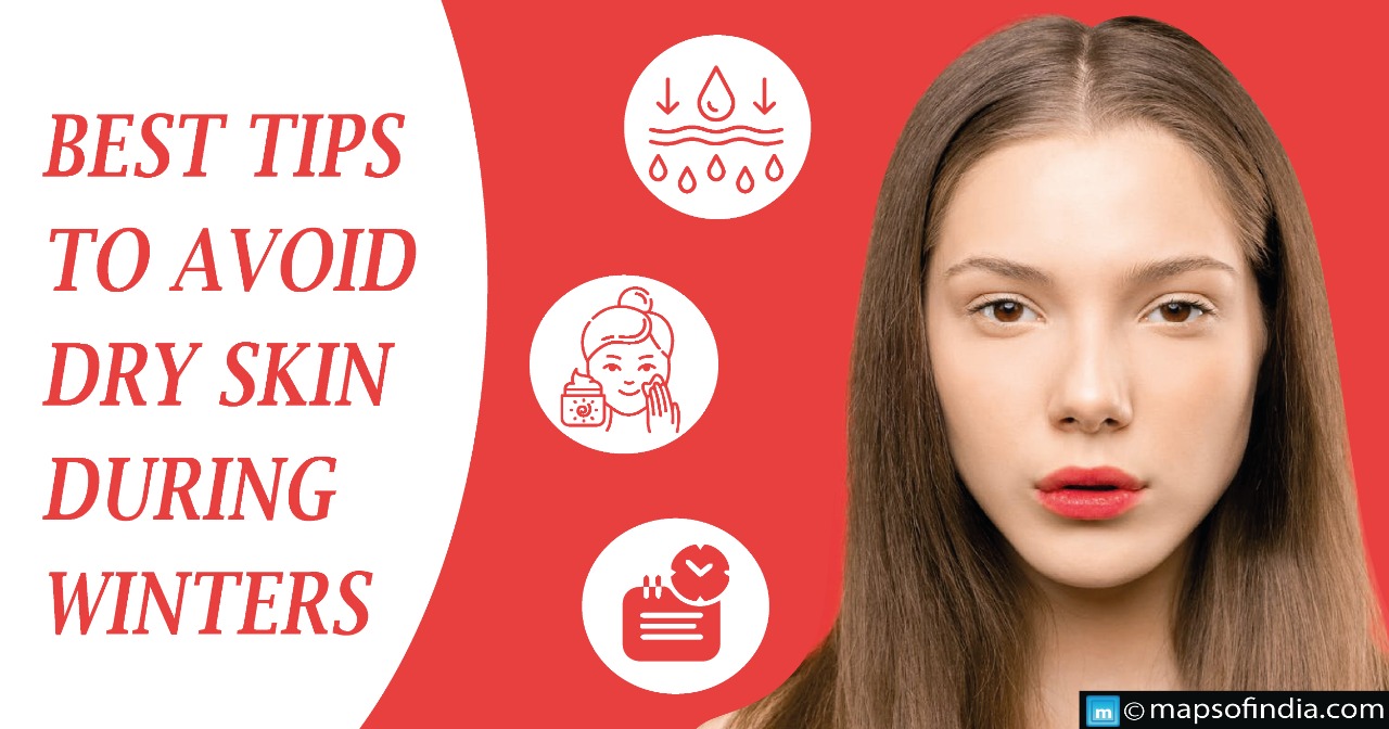 Best Tips To Avoid Dry Skin during Winters - Fashion