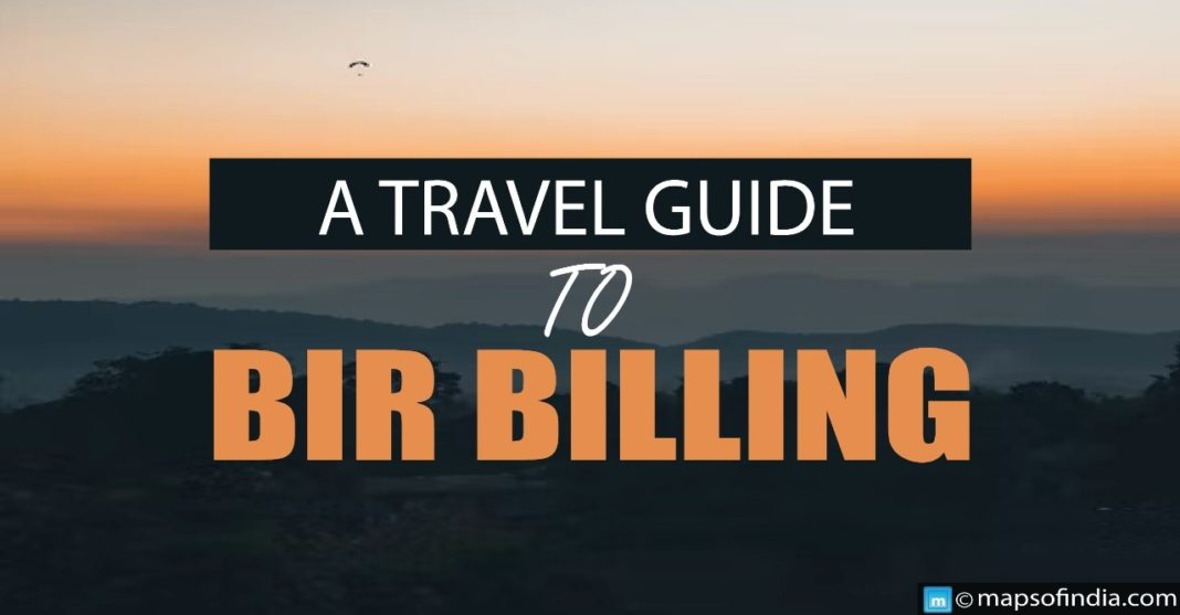 A Travel Guide to Bir Billing - Incredible India