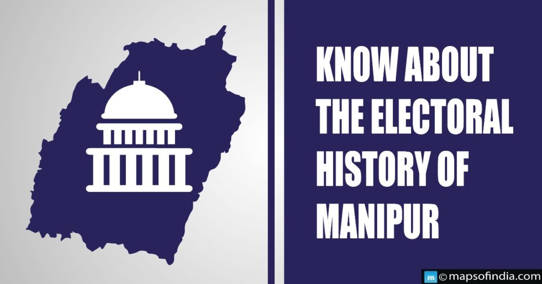 Know about the electoral History of Manipur - Elections