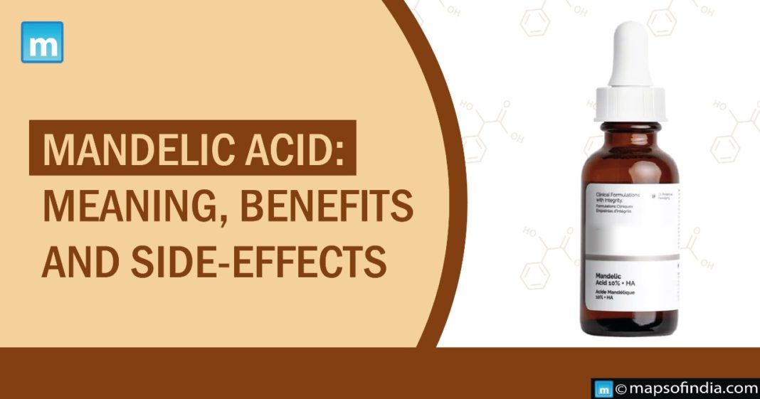 Mandelic acid: Meaning, Benefits and Side-effects - Benefits