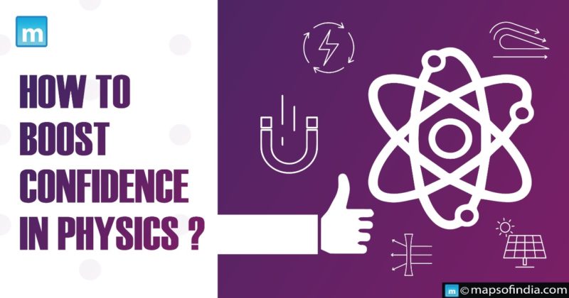 How to boost confidence in Physics ? - Education Blogs