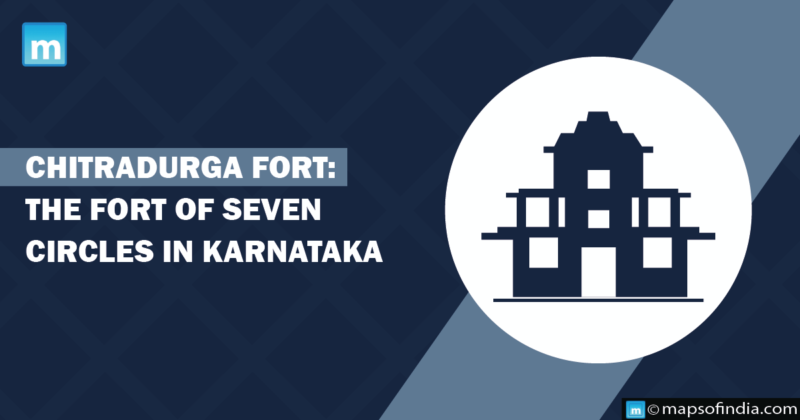 Chitradurga Fort: The fort of Seven circles in Karnataka - Education Blogs