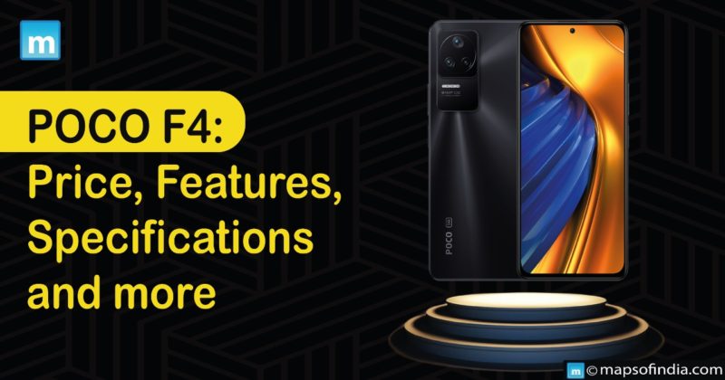 POCO F4: Know its Specifications, Features, Price and more - Facts