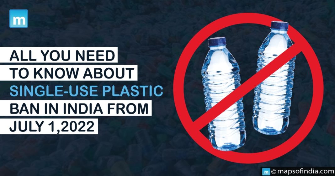 All you need to know about Single Use Plastic ban in India from July 1 ...