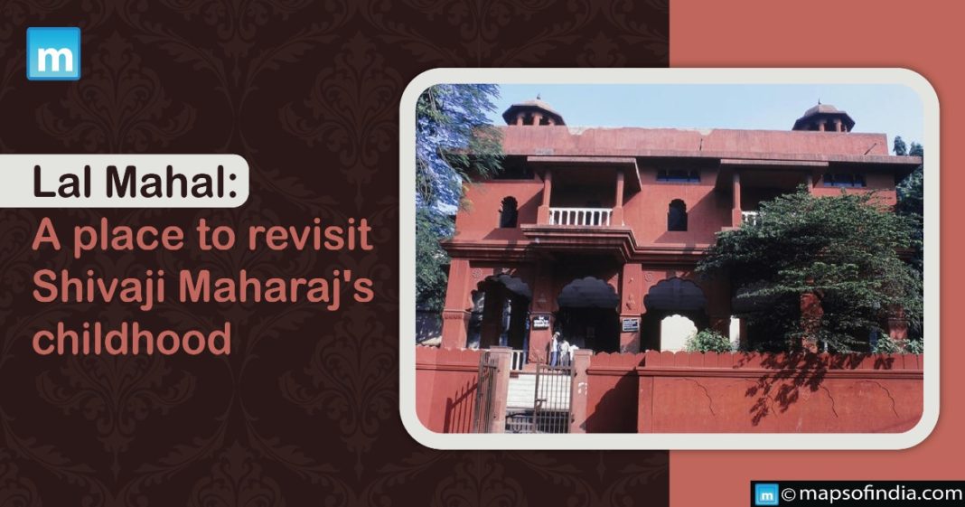 Lal Mahal: A place to revisit Shivaji Maharaj’s childhood - Culture