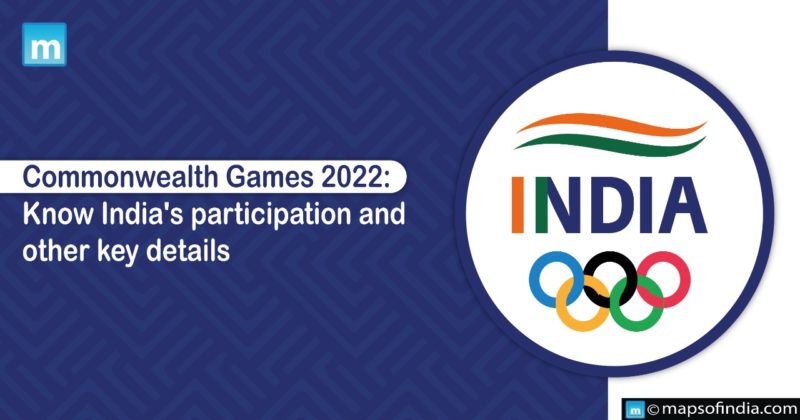 Commonwealth Games 2022: Know India’s participation and other key ...