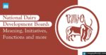National Dairy Development Board (NDDB): Meaning, Initiatives ...