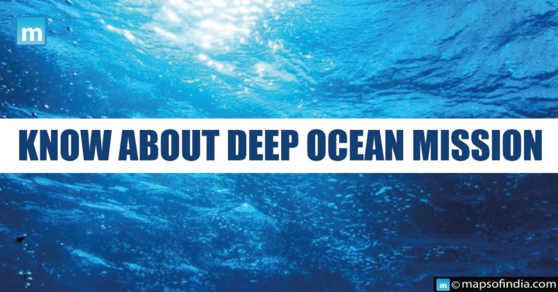 All You Need to About Deep Ocean Mission - Applications