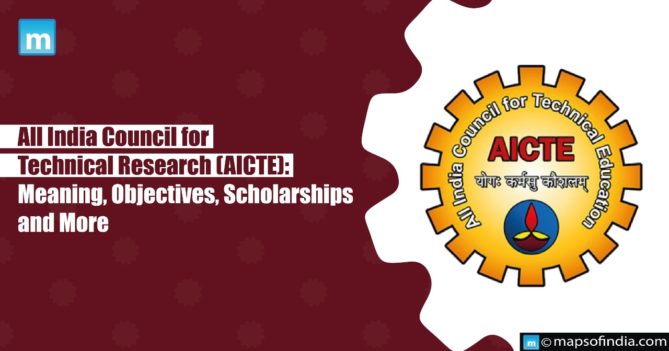 All India Council for Technical Research (AICTE): Meaning, Objectives ...
