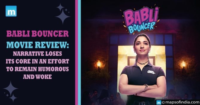 Babli Bouncer Movie Review: Narrative loses its core in an effort to remain humorous and woke ...