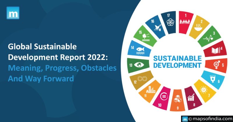 Global Sustainable Development Report, 2022: Meaning, Progress ...