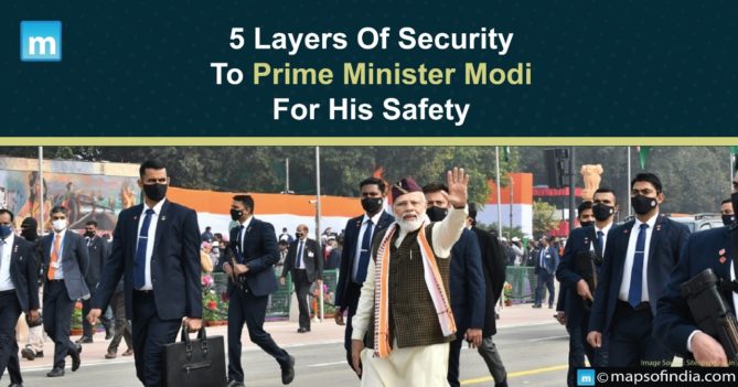 Five Layers Of Security To Prime Minister Narendra Modi For His Safety ...