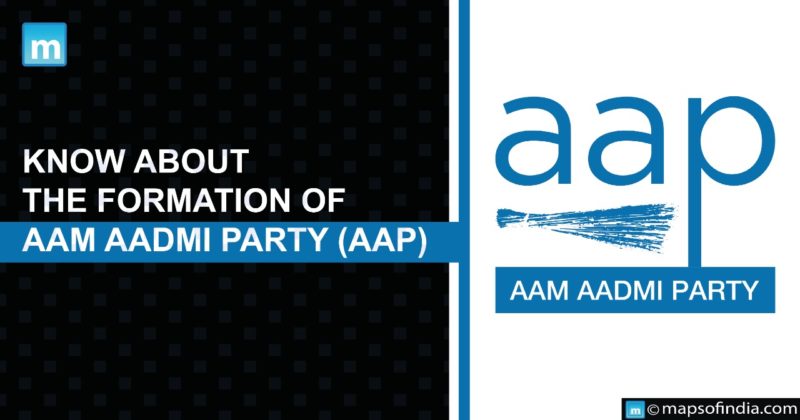 Know About The Formation Of Aam Aadmi Party (AAP) - Blog