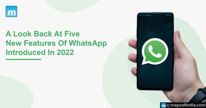 A Look Back At 5 New Features Of Whats App Introduced In 2022 - Benefits