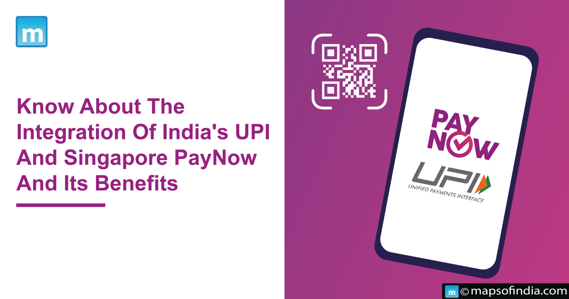 Know About The Integration Of The India’s UPI And Singapore’s Pay Now ...