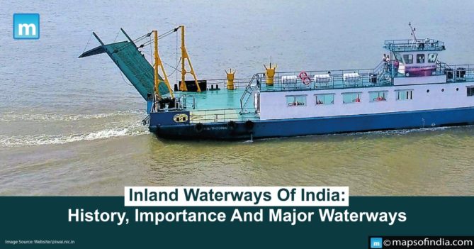 Inland Waterways Of India: History, Importance And Major Waterways ...