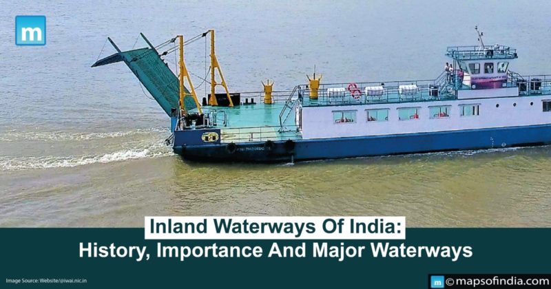 Inland Waterways Of India: History, Importance And Major Waterways ...