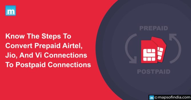 Steps To Convert Prepaid Airtel, Jio, And Vi Connections To Postpaid ...