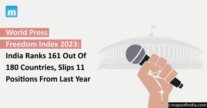 World Press Freedom Index 2023: India Ranks 161 Out Of 180 Countries ...