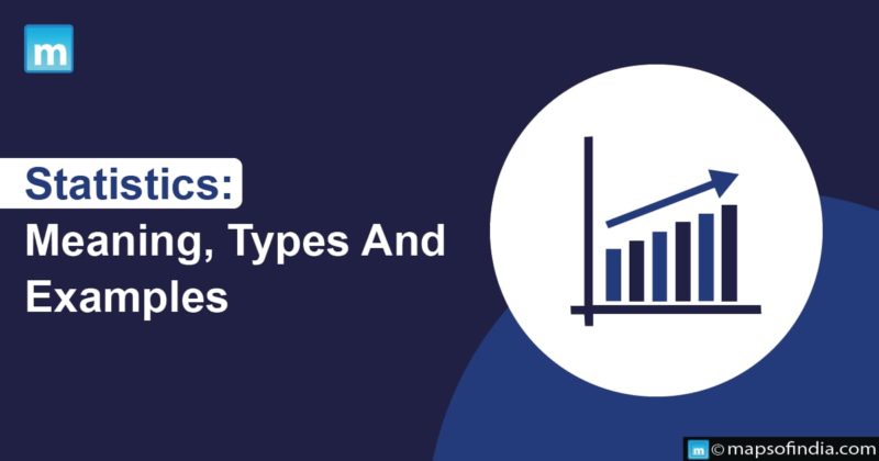 Statistics: Meaning, Types And Examples - Blog