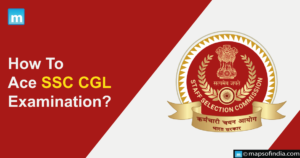 How To Ace SSC CGL Examination? - Blog